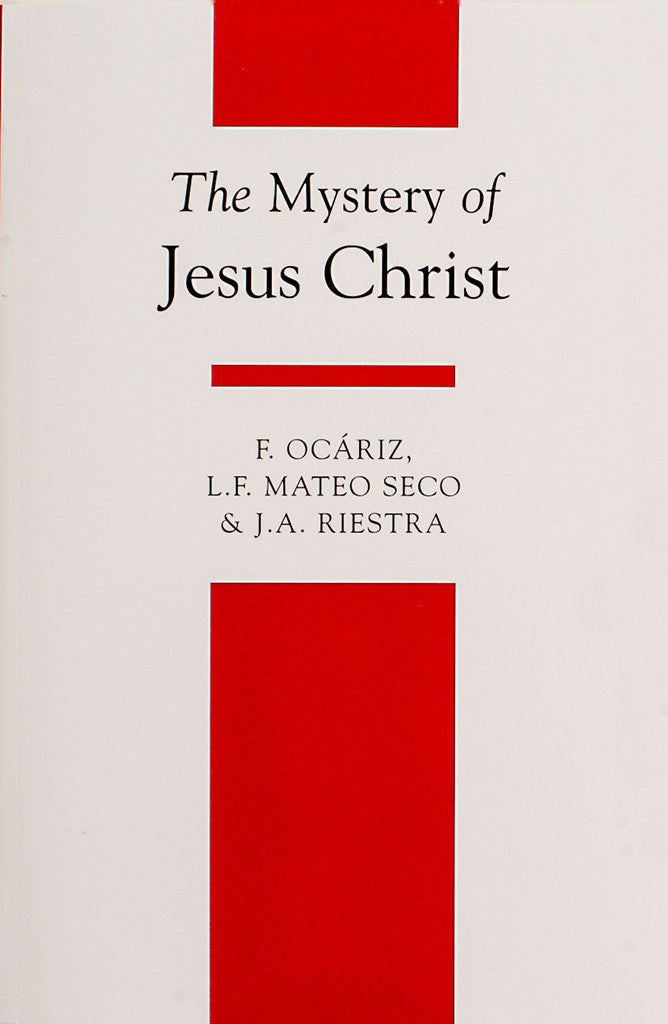 The Mystery of Jesus Christ – Scepter Publishers